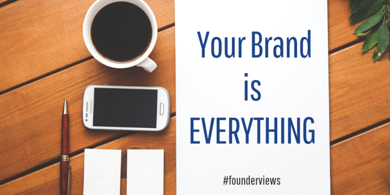 Brand is Everything!