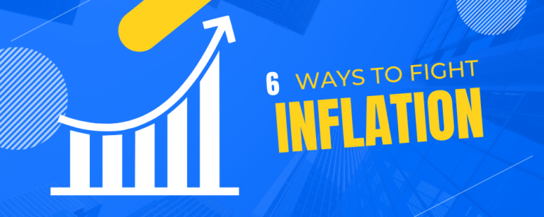 6 Ways to Fight Inflation